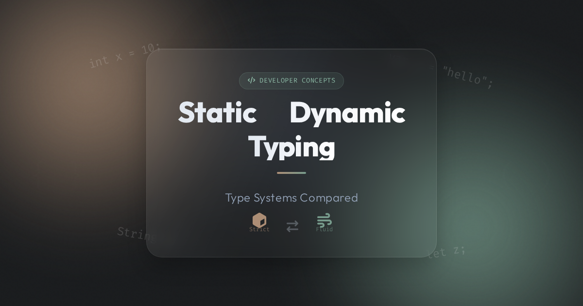 Static vs. Dynamic Typing: The Ultimate Guide to Type Systems in 2026